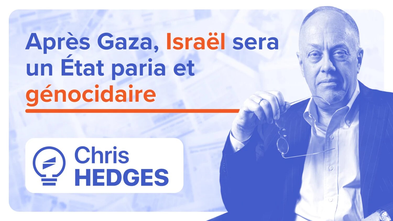 « Après Gaza, Israël sera un État paria et génocidaire » – Chris Hedges ...